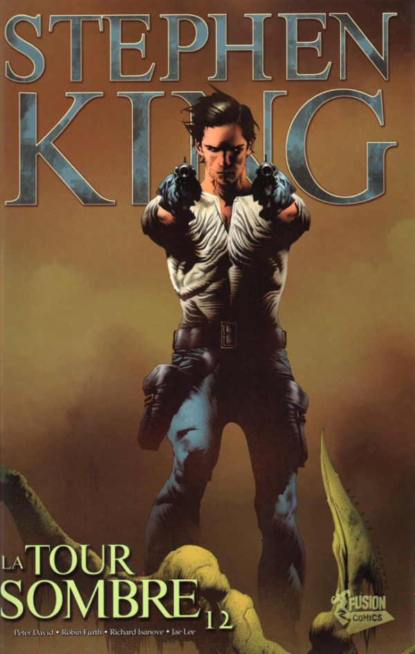 La Tour Sombre, Stephen King, Éditions Panini/Soleil - LeFictionaute