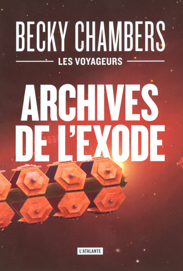 Les Voyageurs, Becky Chambers, Éditions L’Atalante